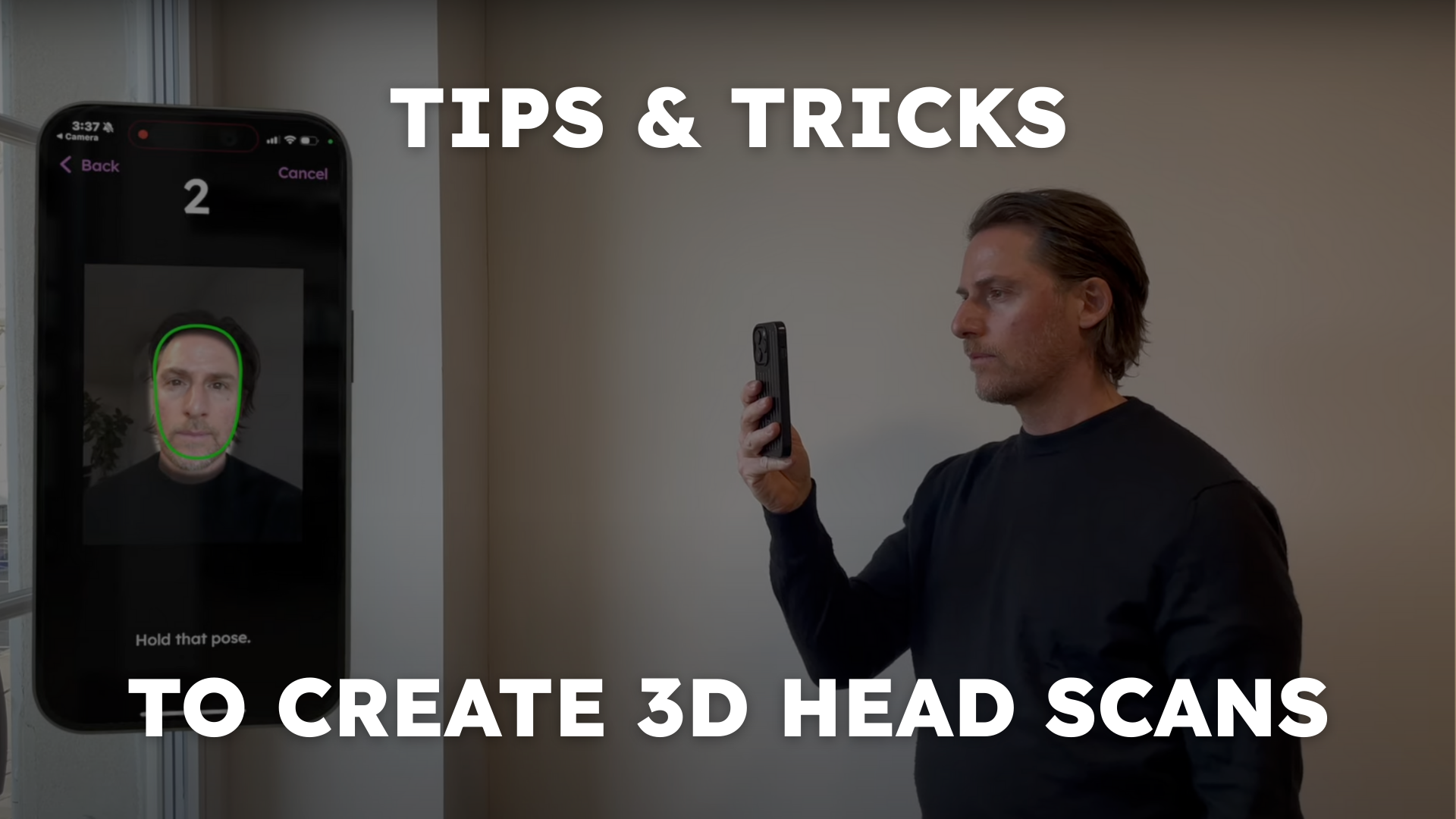 Get the Best Result out of Your 3D Head Scan - Scanning Tips & Tricks